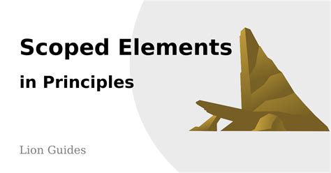 principles scoped elements lion