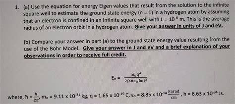 Solved A Use The Equation For Energy Eigen Values That Chegg