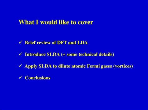 Ppt Superfluid Lda Slda Local Density Approximation Kohn Sham Powerpoint Presentation Id