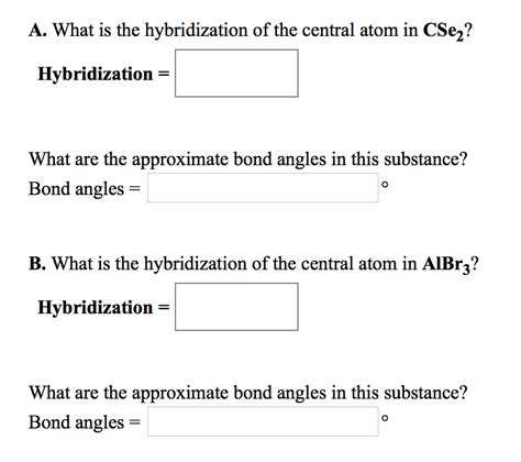 Solved A What Is The Hybridization Of The Central Atom In