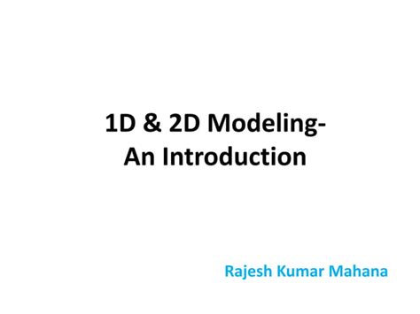 D D Hydraulic Modelling Ppsx