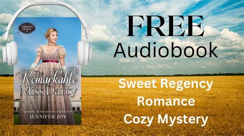 Book 5 The Remarkable Miss Darcy Regency Romance FULL LENGTH