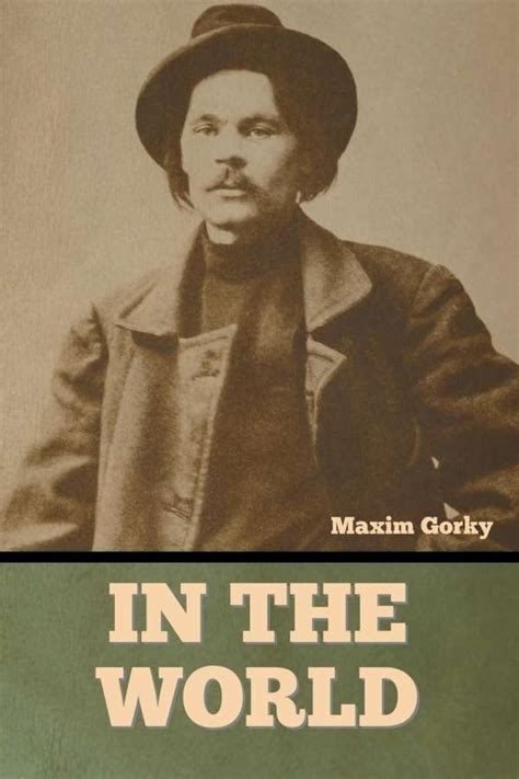 In the World - Maxim Gorky (Buch) – jpc