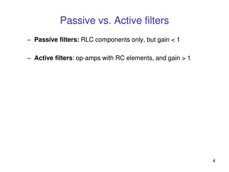 Ppt What Is A Filter Passive Filters Some Common Filters Powerpoint Presentation Id 592689