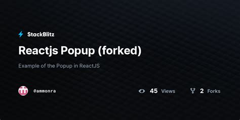 Reactjs Popup Forked StackBlitz