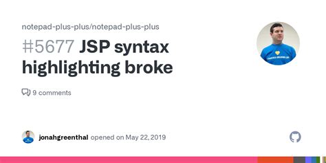 Jsp Syntax Highlighting Broke · Issue 5677 · Notepad Plus Plusnotepad Plus Plus · Github
