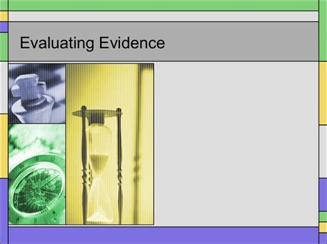 Evaluating Evidence