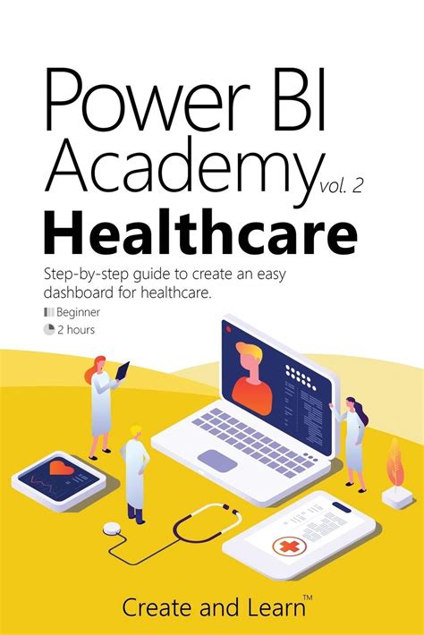 Buy Power BI Academy Care Step By Step Guide To Create An Easy