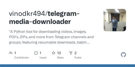 github vinodkr494 telegram media downloader a python tool for