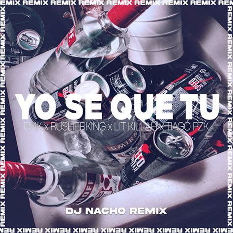 Yo Se Que Tu Remix Youtube Music