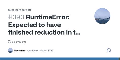 Runtimeerror Expected To Have Finished Reduction In The Prior Iteration Before Starting A New