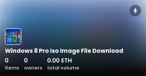 Windows 8 Pro Iso Image File Download Collection Opensea