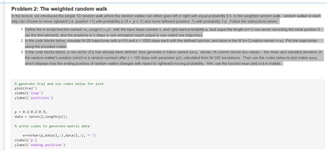 Solved Problem The Weighted Random Walk Step Can Choose Chegg