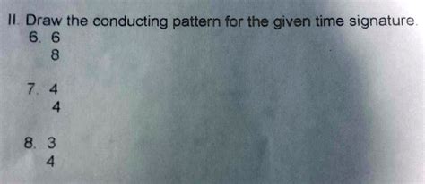 Solved Draw The Conducting Pattern For The Given Time Signature Mi Draw The Conducting Pattern