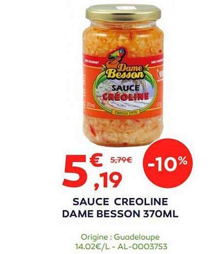 Promo Sauce Créoline Dame Besson 370ml chez Cabesto