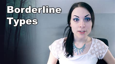 Types Of Borderline Personality Disorder The Classic And Quiet