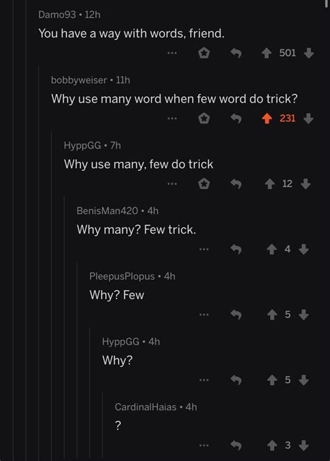 Why Use Many Word When Few Word Do Trick R Unexpectedoffice