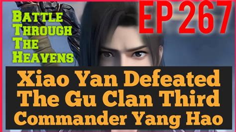 Xiao Yan Defeated The Gu Clan Third Commander Yang Hao Ep 267 Youtube