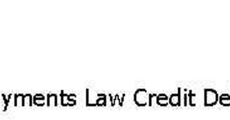 Consumer Banking And Payments Law Credit Debit And Stored Value Cards