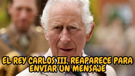 El rey Carlos III diagnosticado con cáncer reaparece para enviar un