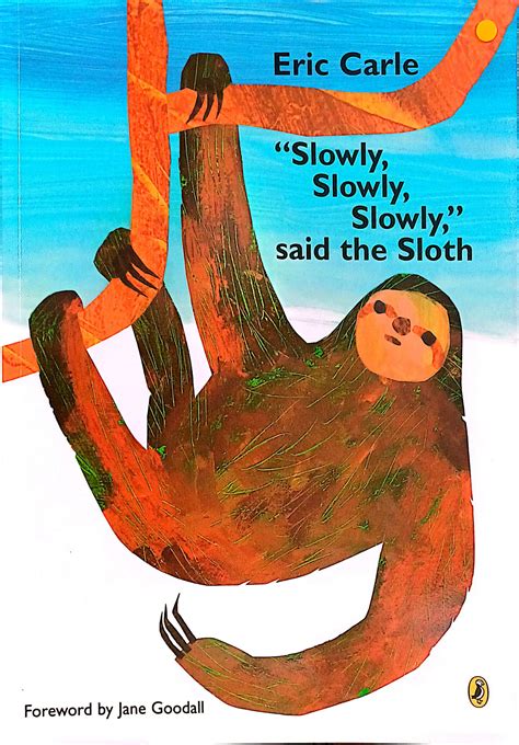Eric Carle Slowly Slowly Slowly Said The Sloth Talk Show 脫口秀英文書坊