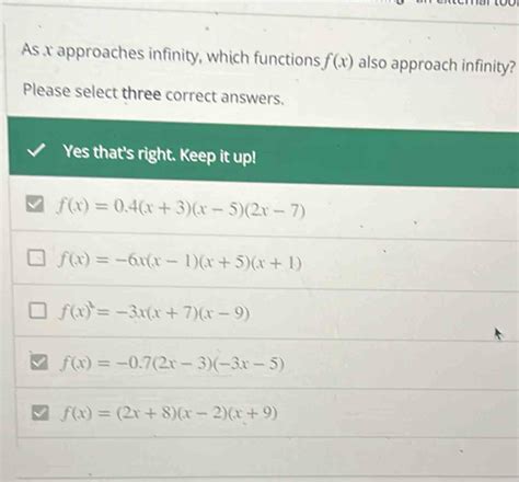 Solved As X Approaches Infinity Which Functions Fx Also Approach
