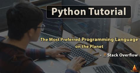 Python Tutorial Set The Pace Learn Python From The Base Techvidvan