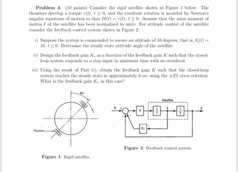 Solved Problem 4 10 Points Consider The Rigid Satellite Chegg