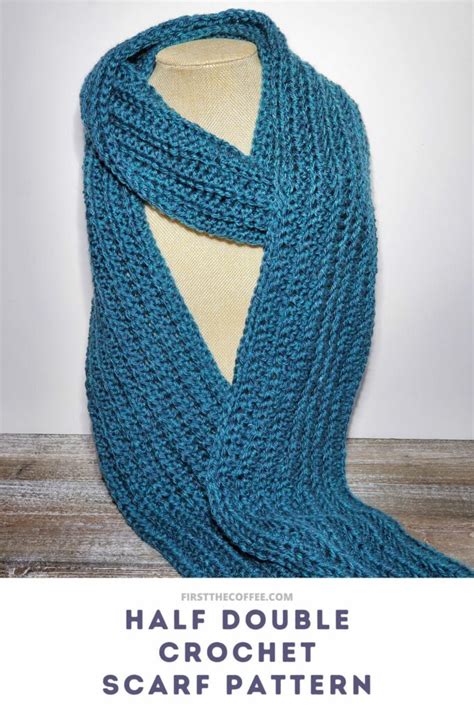 Easy Half Double Crochet Scarf Free Pattern First The Coffee Crochet