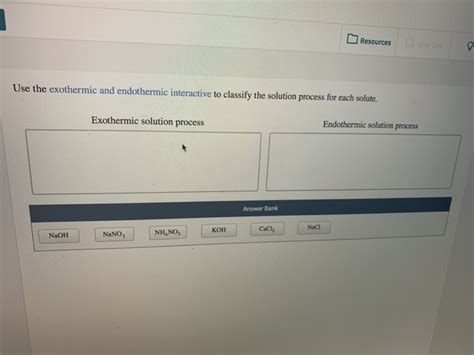 Solved Resources Use The Exothermic And Endothermic Chegg