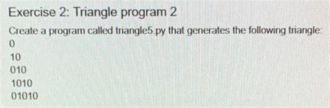 Solved Exercise 2 Triangle Program 2 Create A Program
