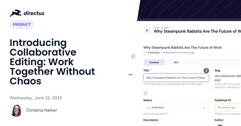 Introducing Collaborative Editing Work Together Without Chaos
