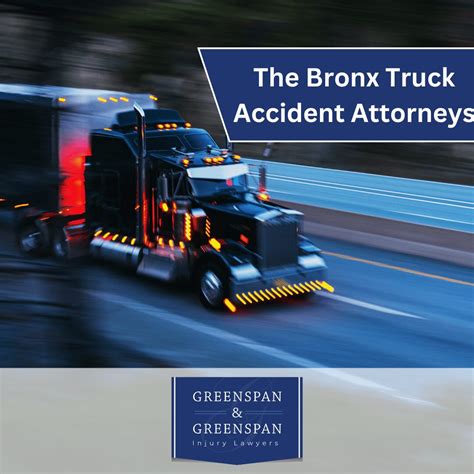 Truck Accident Lawyers The Bronx Ny Free Consultation