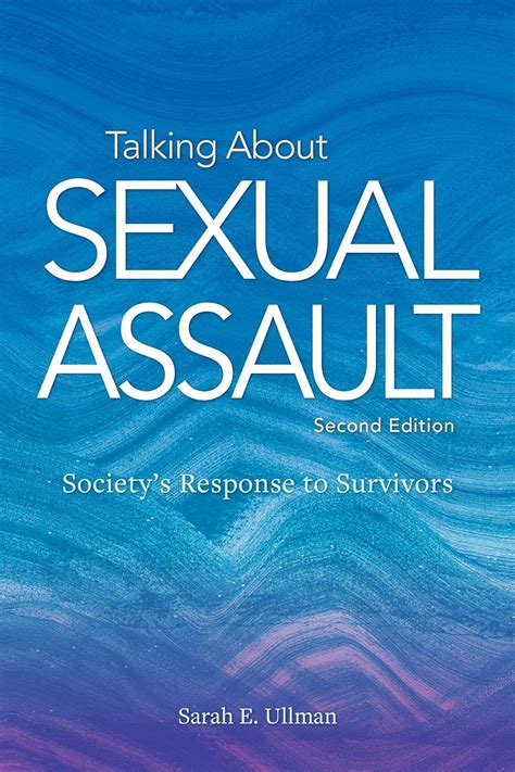 Buy Talking About Sexual Assault Societys Response To Survivors Book