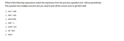 Solved Which Of The Following Expressions Match The