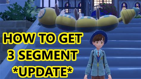 Update How To Get 3 Segment Dudunsparce In Pokemon Scarlet And Violet