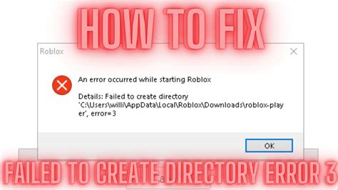 Roblox Failed To Create Directory Error 3 Tested Methods
