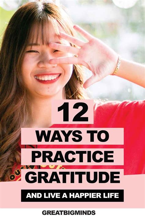 12 Ways To Practice Gratitude And Live A Happier Life Practice