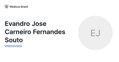 Evandro Jose Carneiro Fernandes Souto Intensivista Médicos Brasil