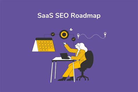 Step SaaS SEO Roadmap Your Ultimate Guide To Driving Organic Growth