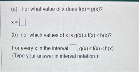 solved a for what value of x does f x g x in parts a