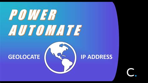 how to geolocate an ip address in power automate youtube