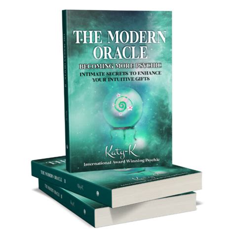 The Modern Oracle Book By Katy K How To Tap Into Your Psychic Powers