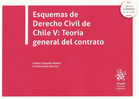 Esquemas De Derecho Civil De Chile V Teoría General Del Contrato De