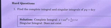 Hard Questions Find The Complete Integral StudyX