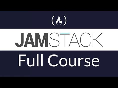 Free Video Jamstack Course Build Websites That Are Simpler Faster And More Secure From