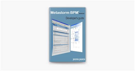 ‎metastorm Bpm Developers Guide By Jerome Pearce On Apple Books