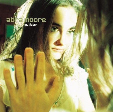 No Fear By Abra Moore Cd Aug 2002 J Records For Sale Online Ebay