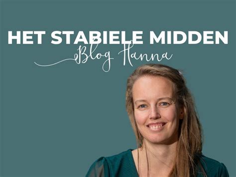 Het Stabiele Midden Blog Hanna Inwesterveld Magazine Online
