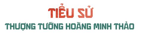 Thượng Tướng Hoàng Minh Thảo
